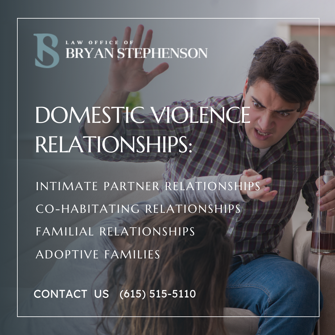What Relationships Fall Under Domestic Violence | Nashville TN